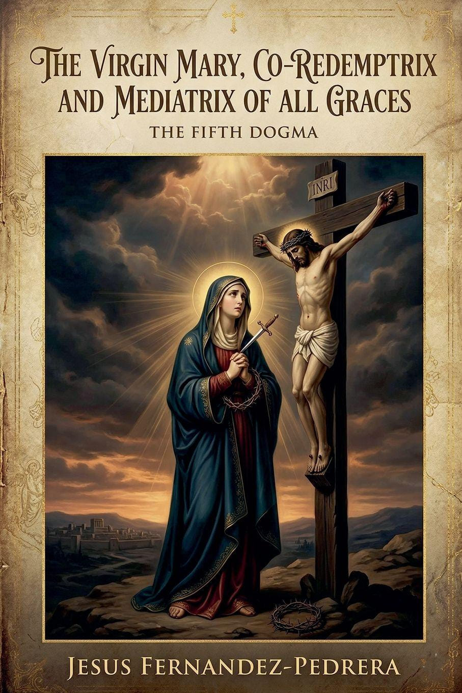 Boek | The Virgin Mary, Co-Redemptrix and Mediatrix of all G | Hebban.nl