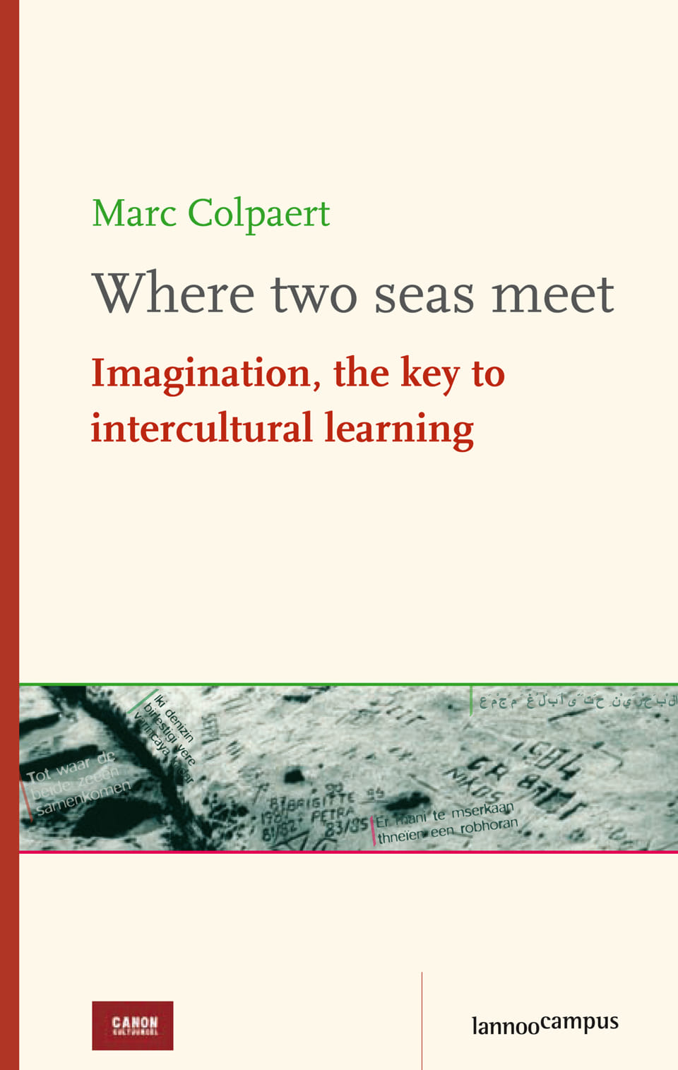 Boek | Where two seas meet - Marc Colpaert | Hebban.nl