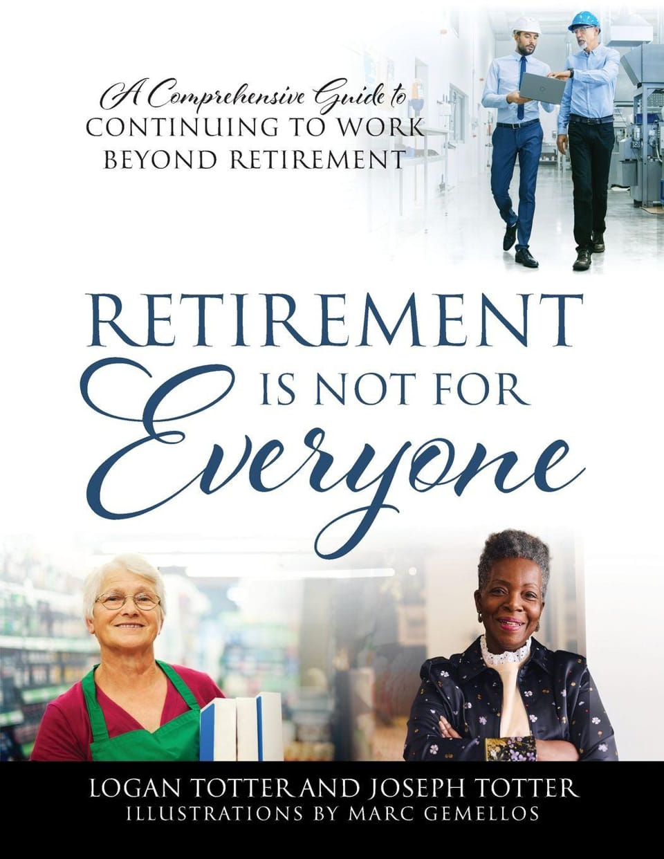 Boek | Retirement Is Not For Everyone - Logan Totter, Joseph | Hebban.nl