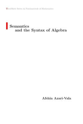 Boek | Semantics and the Syntax of Algebra - Afshin Azari-Va | Hebban.nl