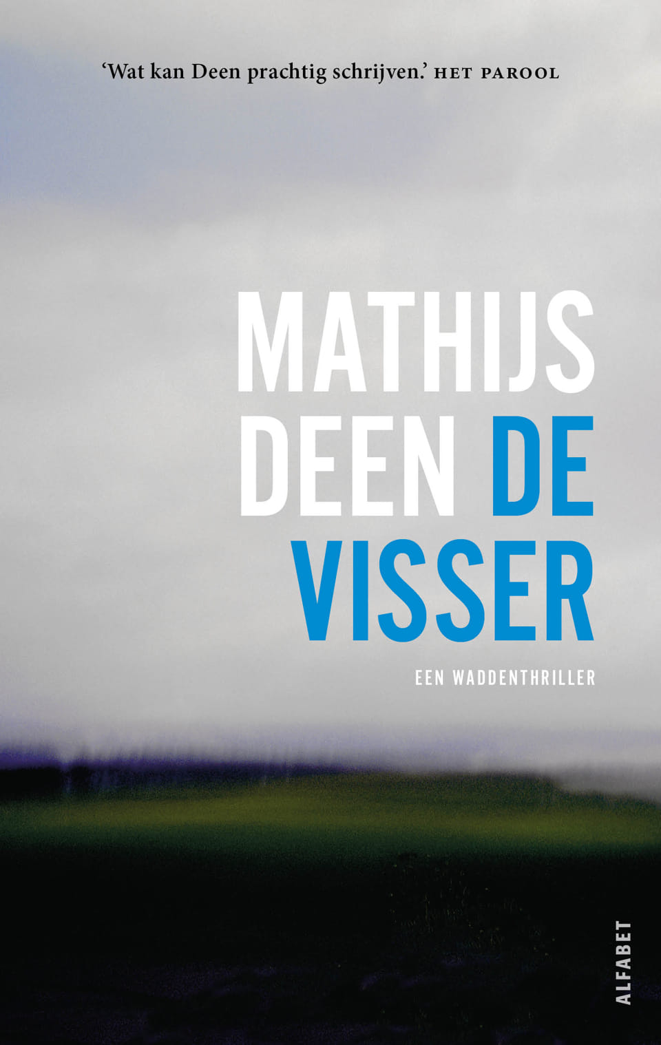 Recensie | De visser - Mathijs Deen | Hebban.nl
