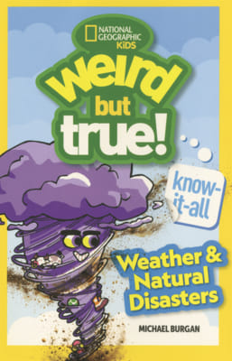 Boek | Weird But True! Know It All: Weather & Natural Disast | Hebban.nl