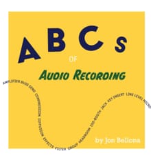 Bellona, J: ABCs of Audio Recording | Hebban.nl