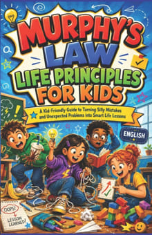 Boek | MURPHY'S LAW LIFE PRINCIPLES FOR KIDS - Thomas Benjam | Hebban.nl