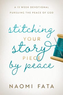 Stitching Your Story Piece by Peace A 13 Week Devotional Pur | Hebban.nl