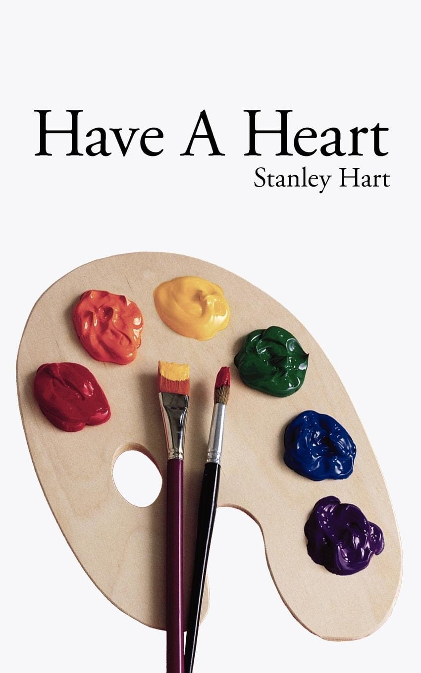 Boek | Have A Heart - Stanley Hart | Hebban.nl