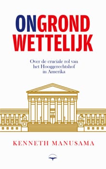 Boek | (On)grondwettelijk - Kenneth Manusama | Hebban.nl