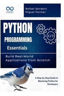 Python Programming Essentials: Build Real-World Applications | Hebban.nl