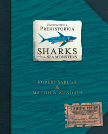 Encyclopedia Prehistorica Sharks and Other Sea Monsters | Hebban.nl